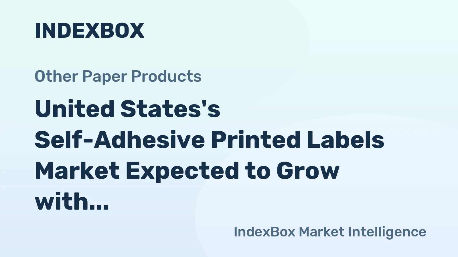 United States's Self-Adhesive Printed Labels Market Expected to Grow with a CAGR of +2.7% to Reach $12.1B by 2035