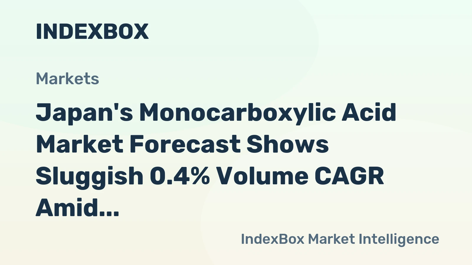 Japan's Monocarboxylic Acid Market Forecast Shows Sluggish 0.4% Volume CAGR Amid Production and Trade Contraction
