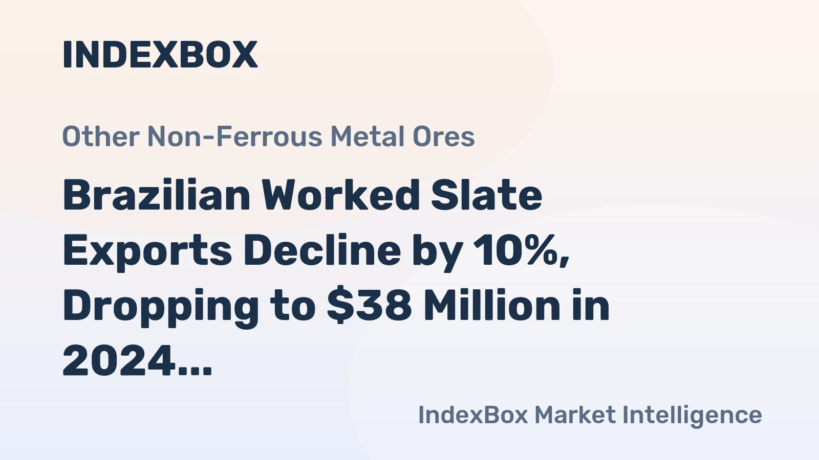 Brazilian Worked Slate Exports Decline by 10%, Dropping to $38 Million in 2024