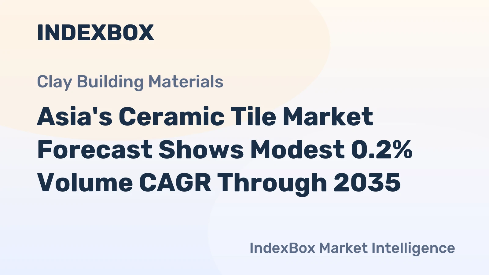 Asia's Ceramic Tile Market Forecast Shows Modest 0.2% Volume CAGR Through 2035
