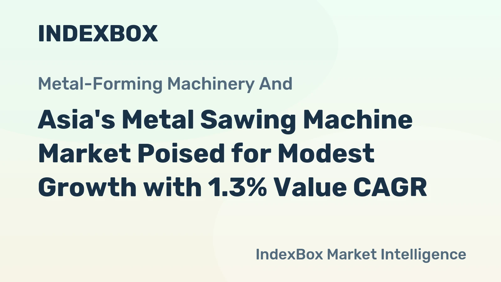 Asia's Metal Sawing Machine Market Poised for Modest Growth with 1.3% Value CAGR