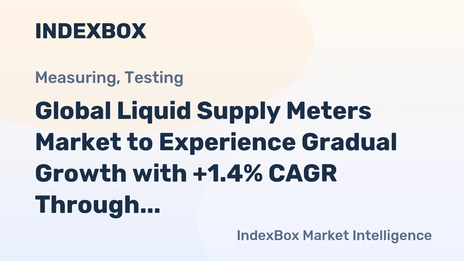 Global Liquid Supply Meters Market to Experience Gradual Growth with +1.4% CAGR Through 2035