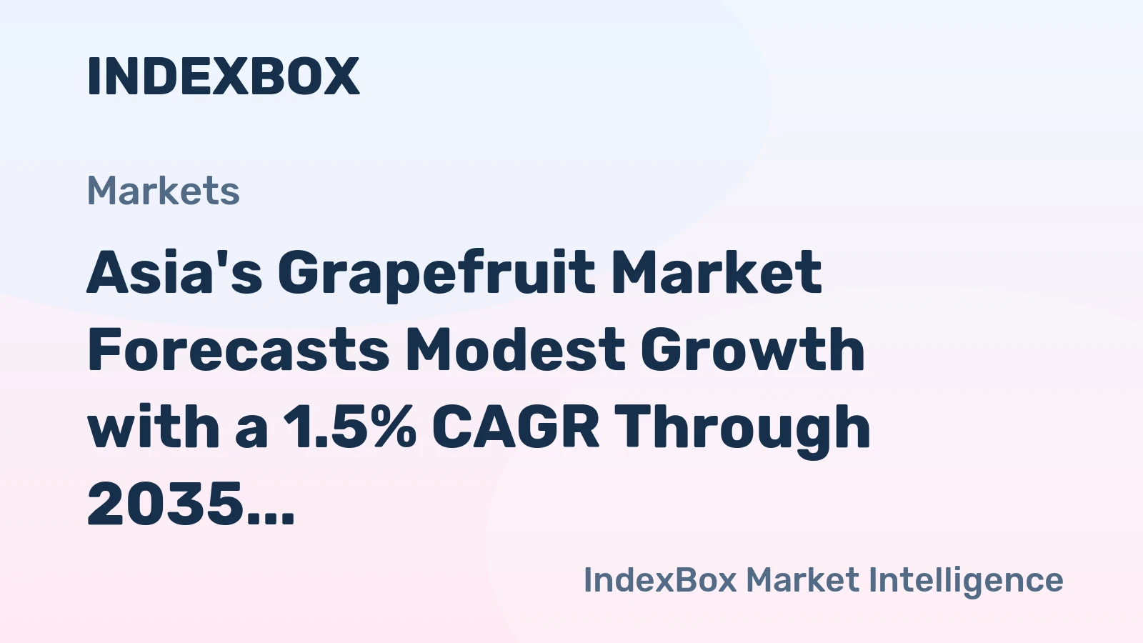 Asia's Grapefruit Market Forecasts Modest Growth with a 1.5% CAGR Through 2035