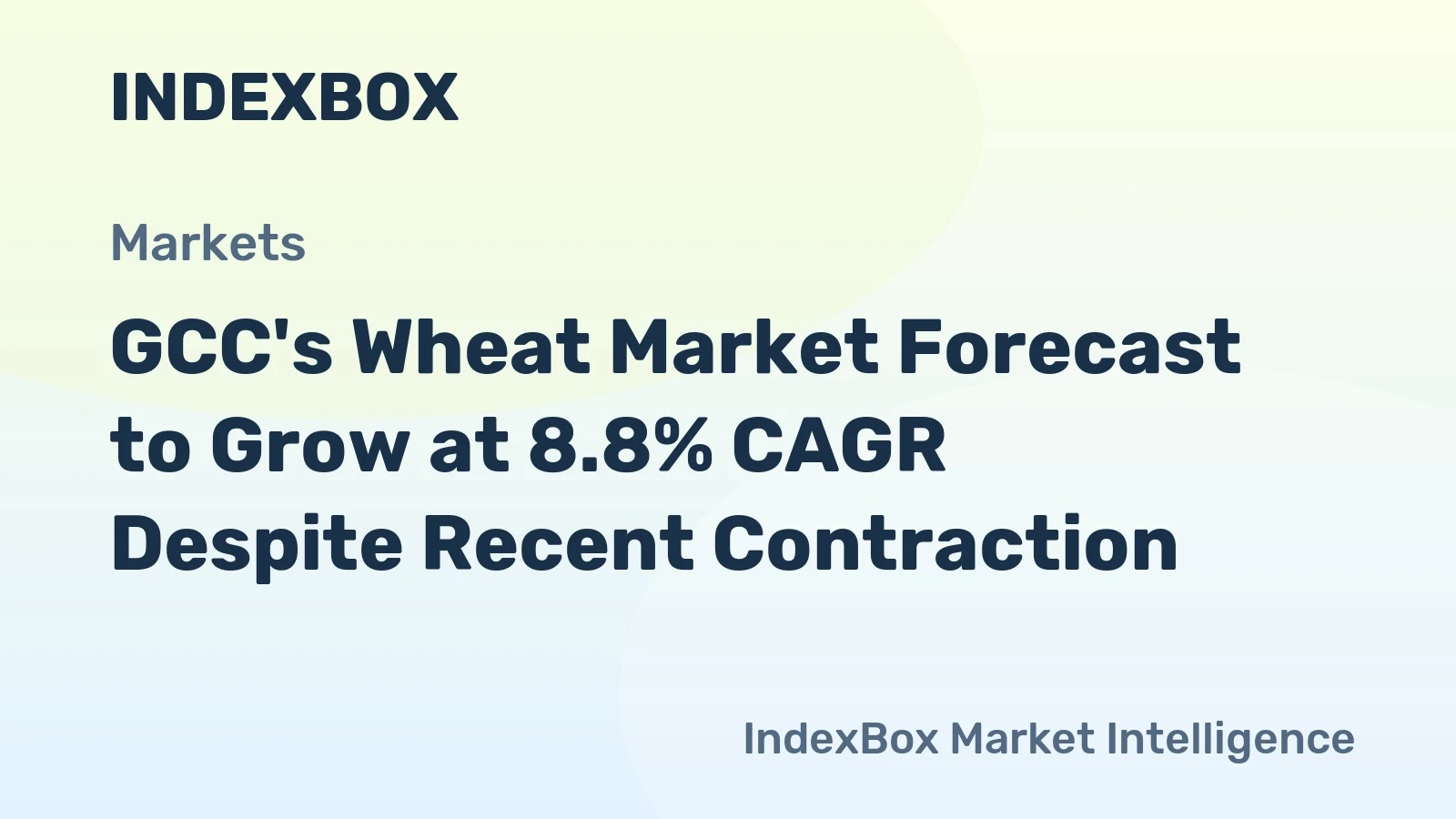 GCC's Wheat Market Forecast to Grow at 8.8% CAGR Despite Recent Contraction