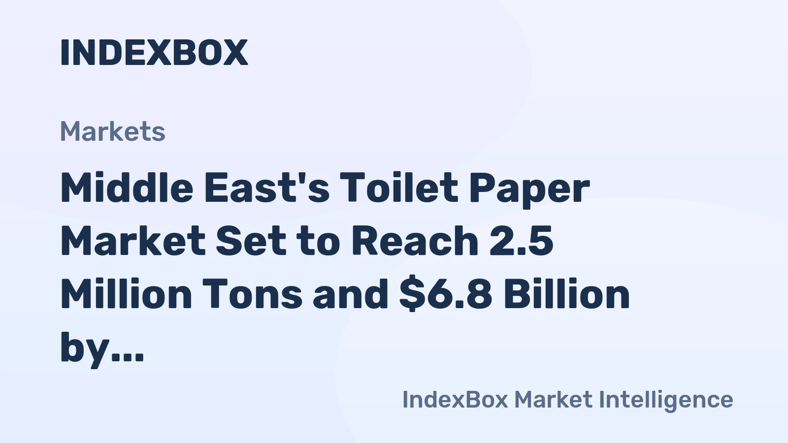 Middle East's Toilet Paper Market Set to Reach 2.5 Million Tons and $6.8 Billion by 2035