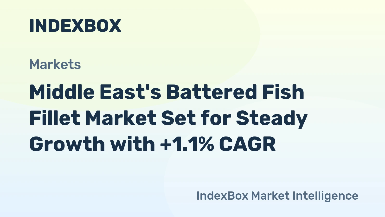 Middle East's Battered Fish Fillet Market Set for Steady Growth with +1.1% CAGR
