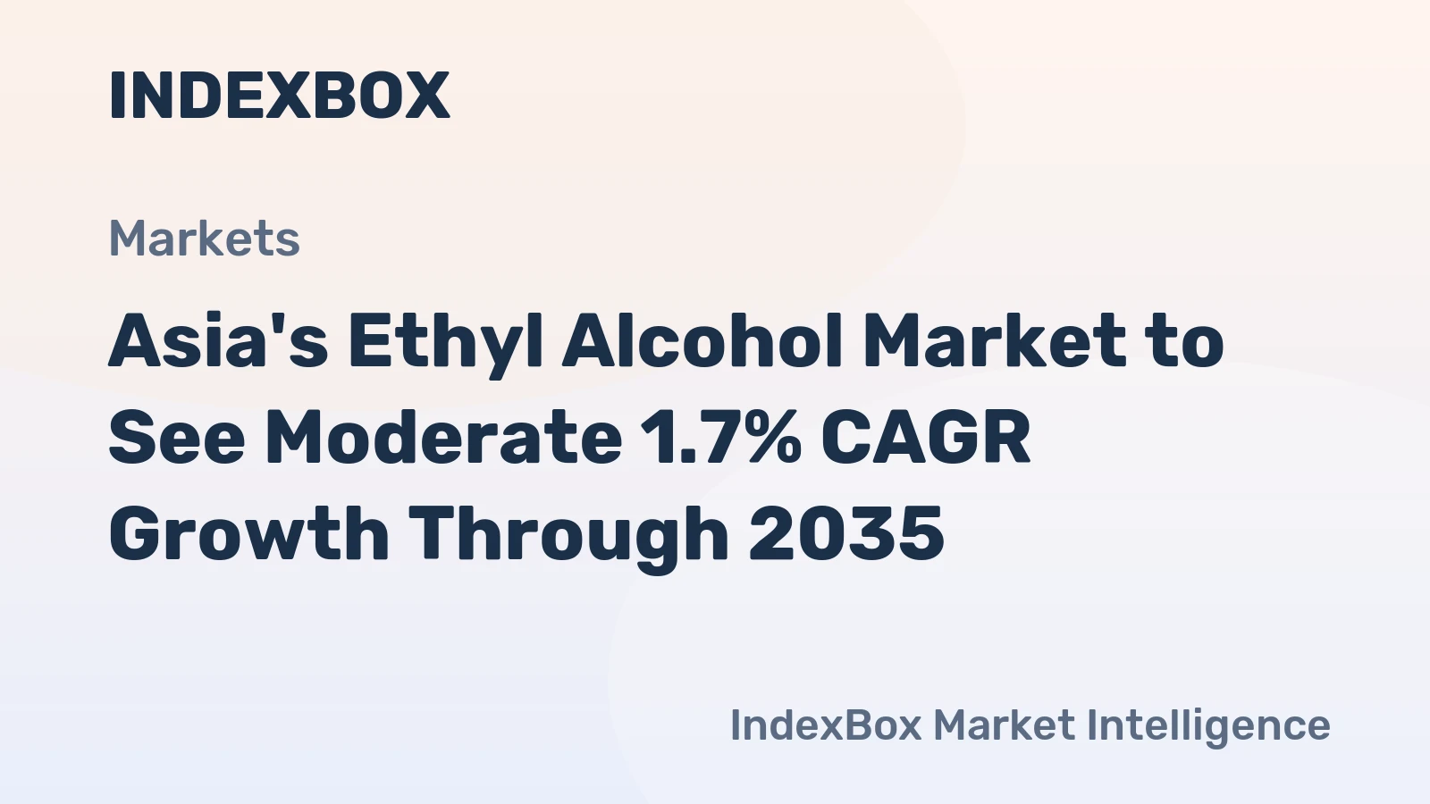 Asia's Ethyl Alcohol Market to See Moderate 1.7% CAGR Growth Through 2035