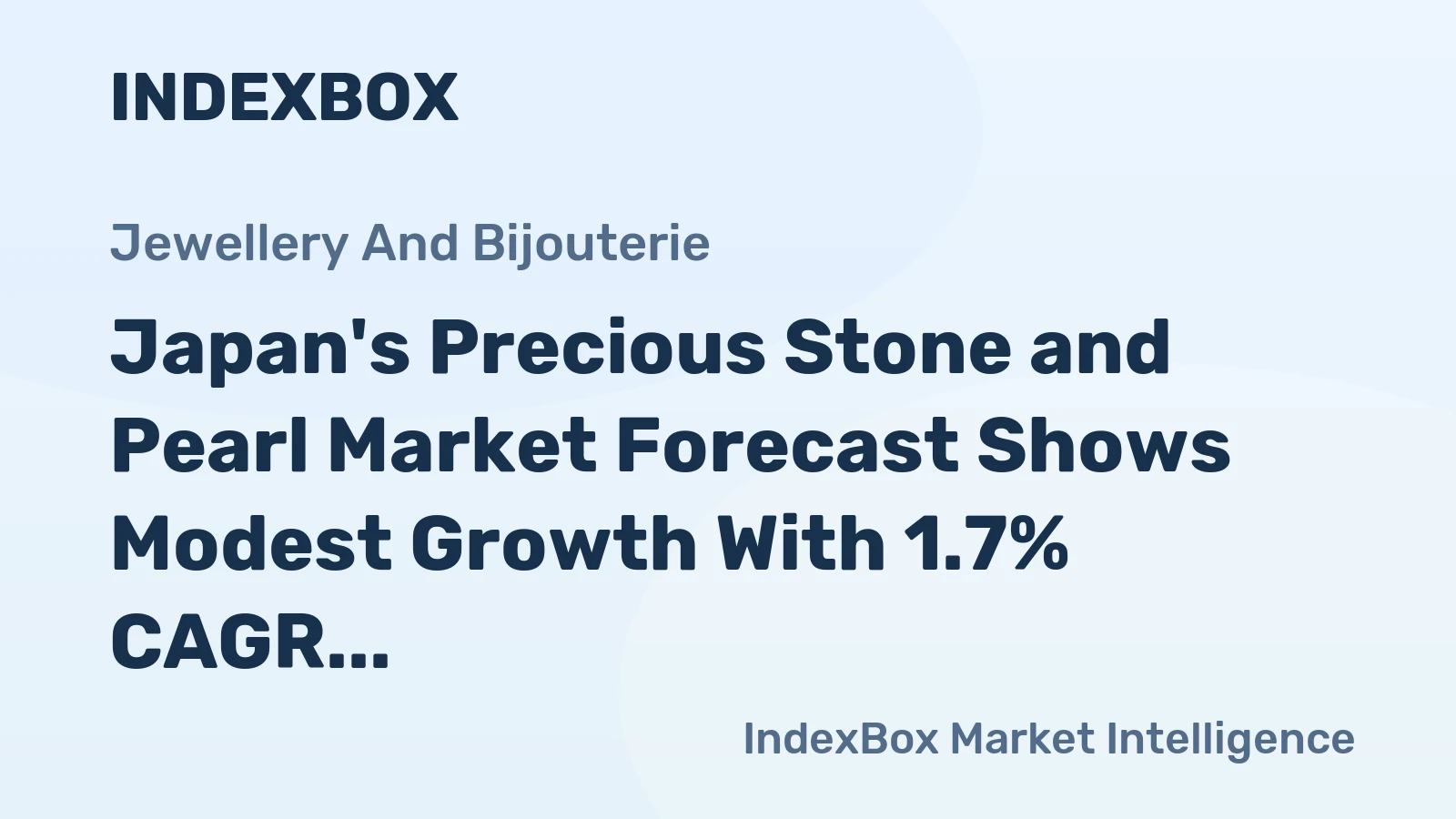 Japan's Precious Stone and Pearl Market Forecast Shows Modest Growth With 1.7% CAGR Through 2035