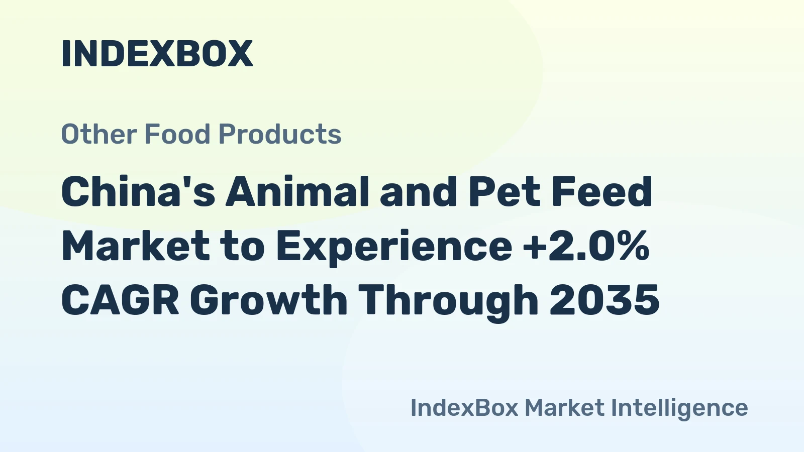 China's Animal and Pet Feed Market to Experience +2.0% CAGR Growth Through 2035