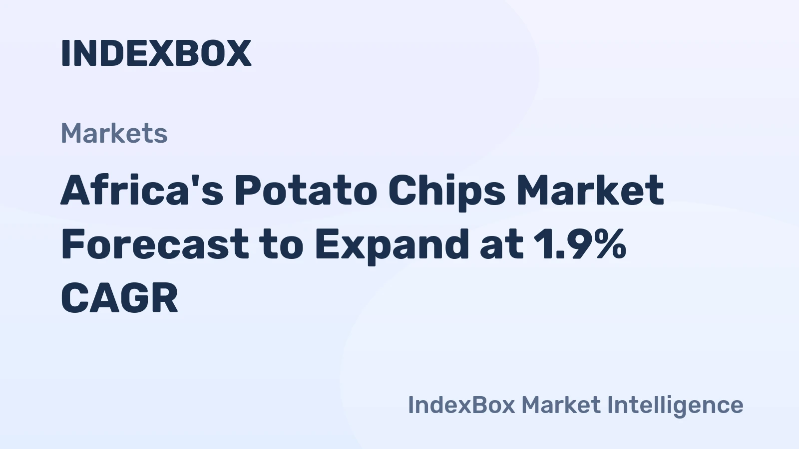 Africa's Potato Chips Market Forecast to Expand at 1.9% CAGR