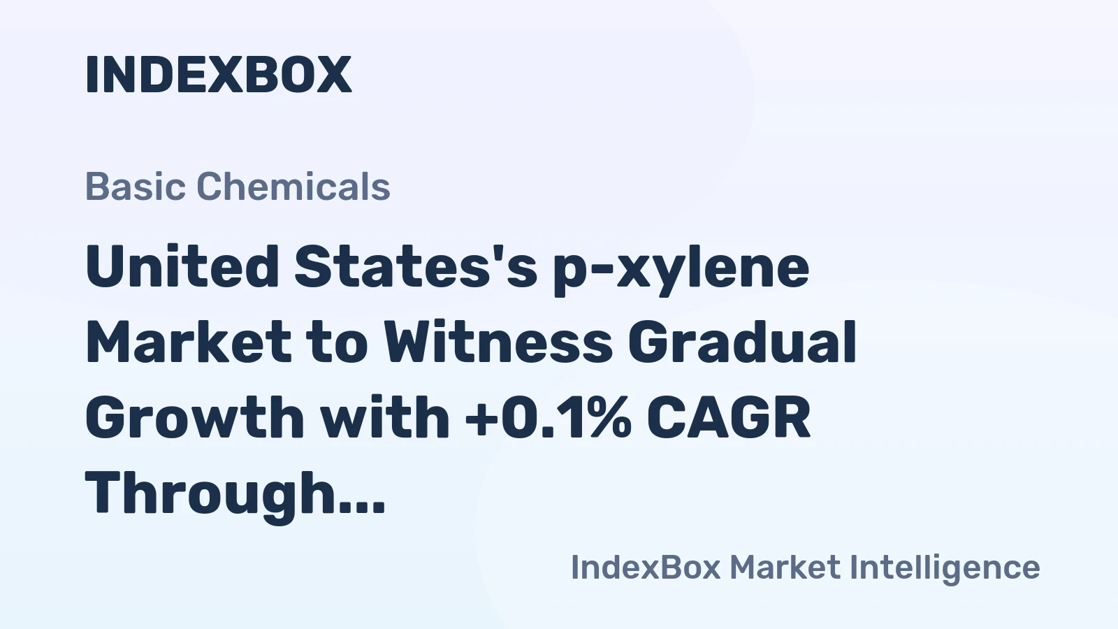 United States's p-xylene Market to Witness Gradual Growth with +0.1% CAGR Through 2035
