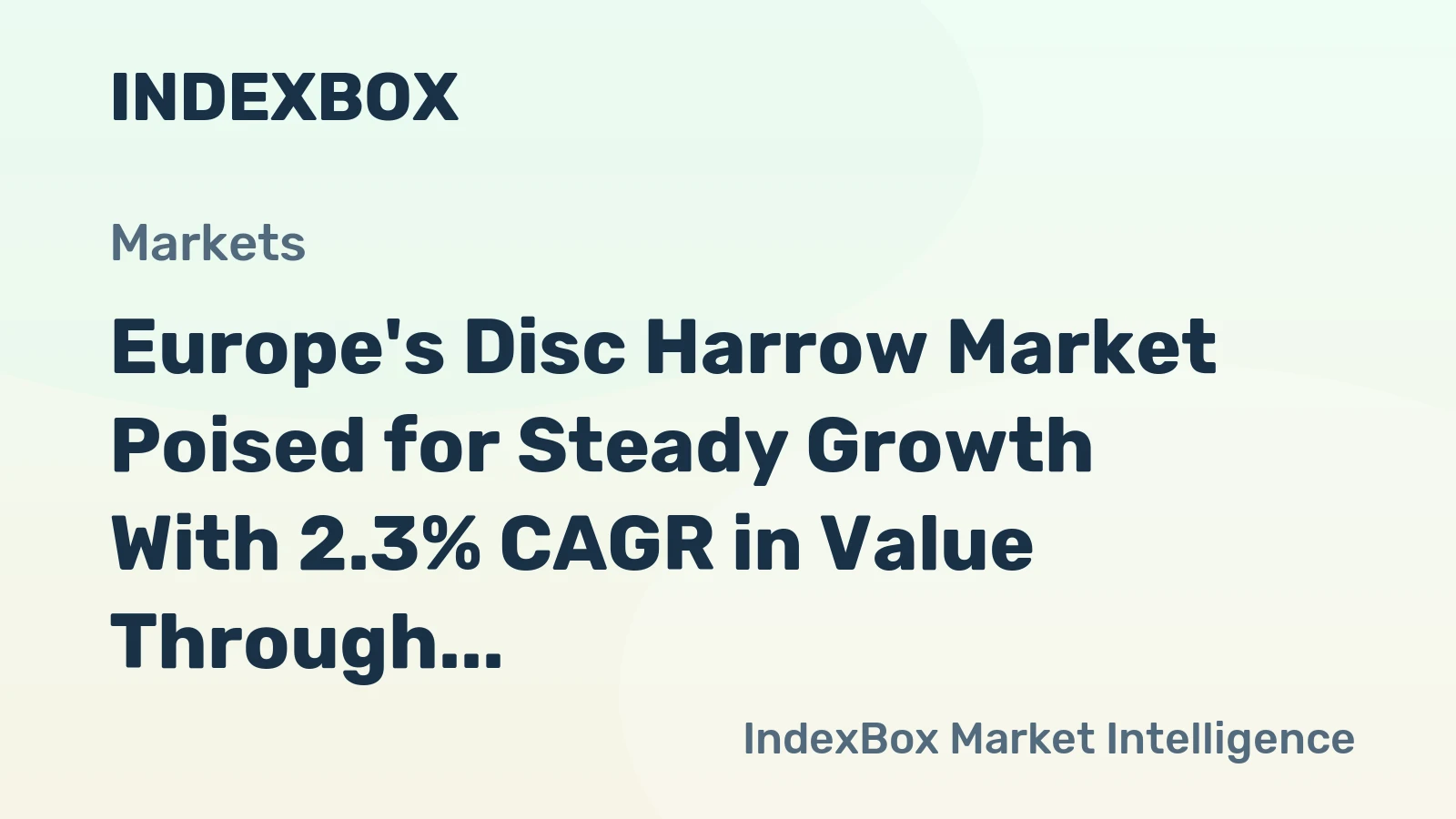 Europe's Disc Harrow Market Poised for Steady Growth With 2.3% CAGR in Value Through 2035