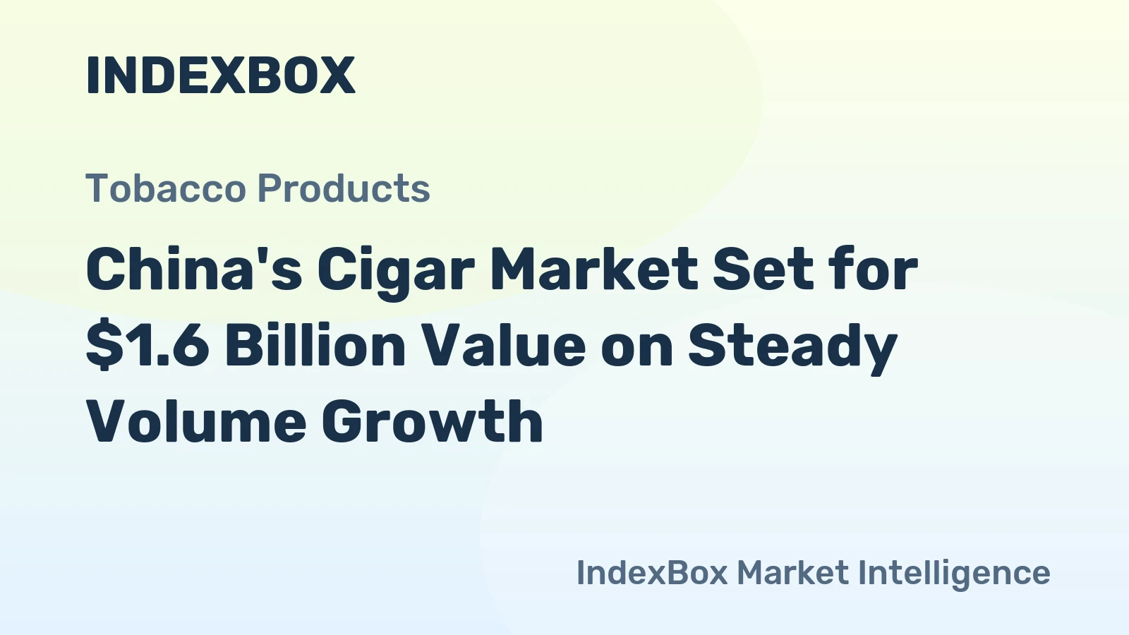 China's Cigar Market Set for $1.6 Billion Value on Steady Volume Growth