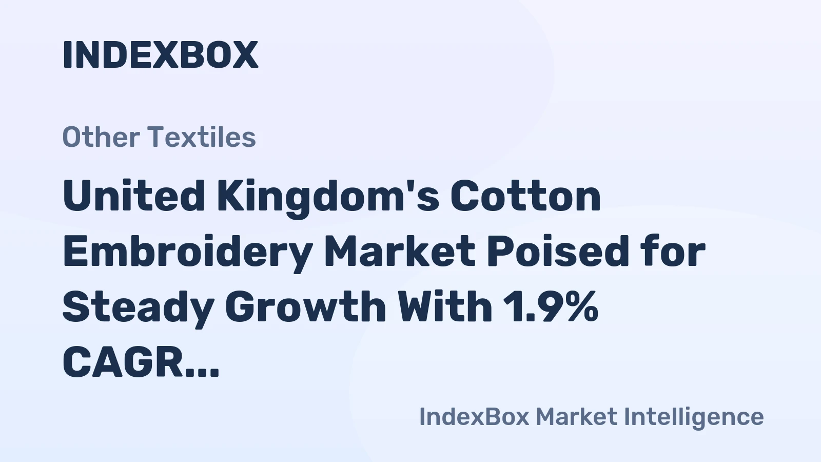 United Kingdom's Cotton Embroidery Market Poised for Steady Growth With 1.9% CAGR Through 2035