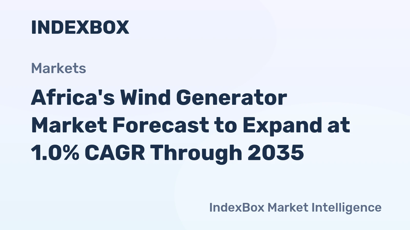 Africa's Wind Generator Market Forecast to Expand at 1.0% CAGR Through 2035