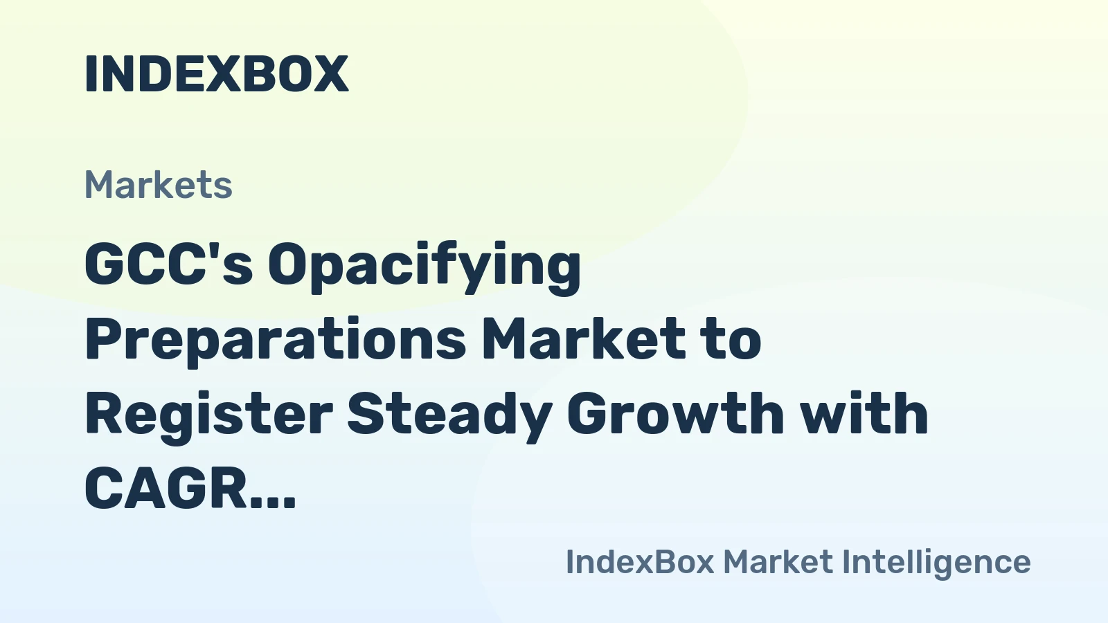 GCC's Opacifying Preparations Market to Register Steady Growth with CAGR of +2.2% by 2035