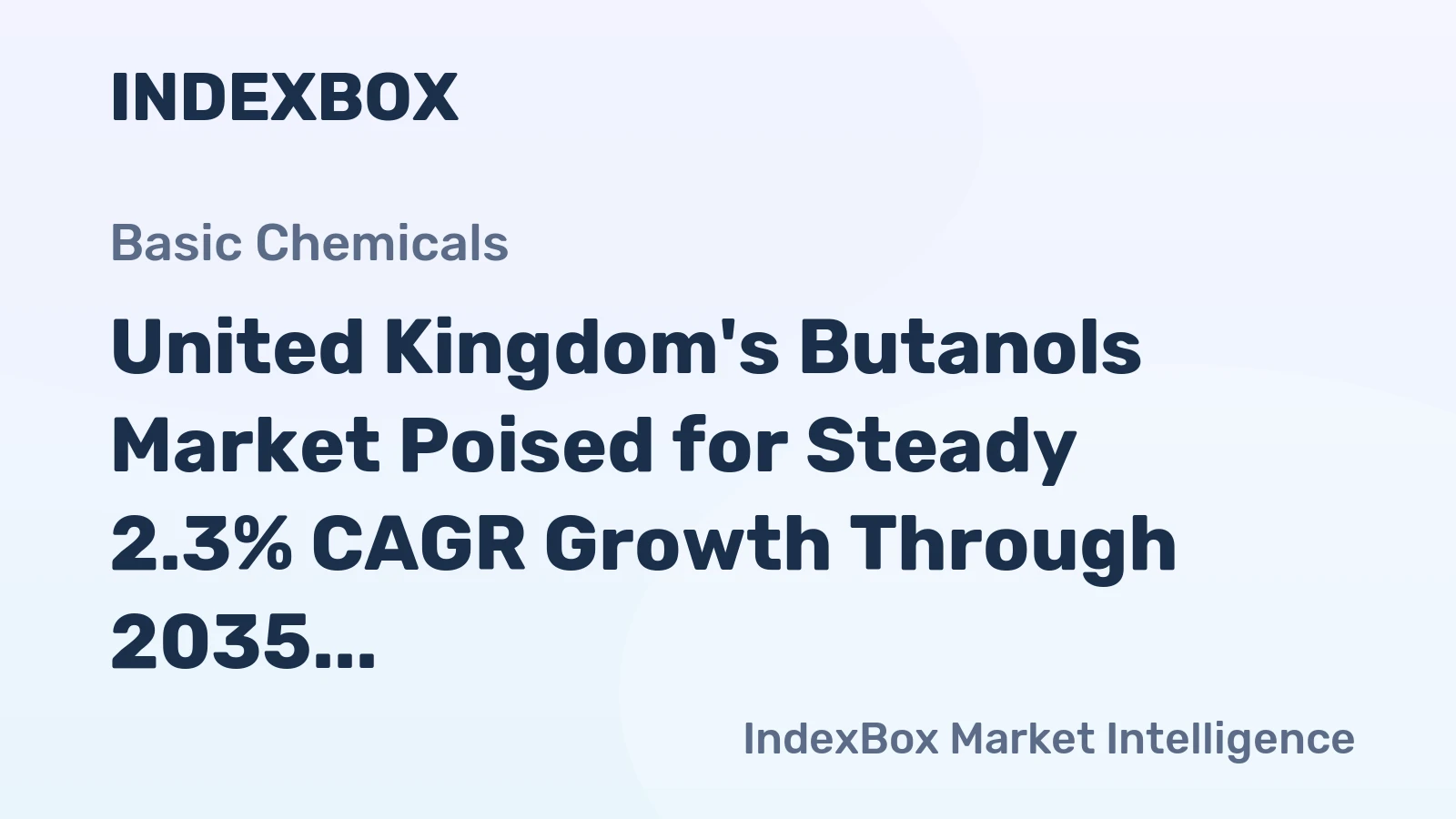 United Kingdom's Butanols Market Poised for Steady 2.3% CAGR Growth Through 2035