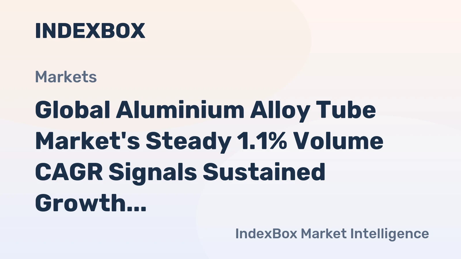 Global Aluminium Alloy Tube Market's Steady 1.1% Volume CAGR Signals Sustained Growth Through 2035