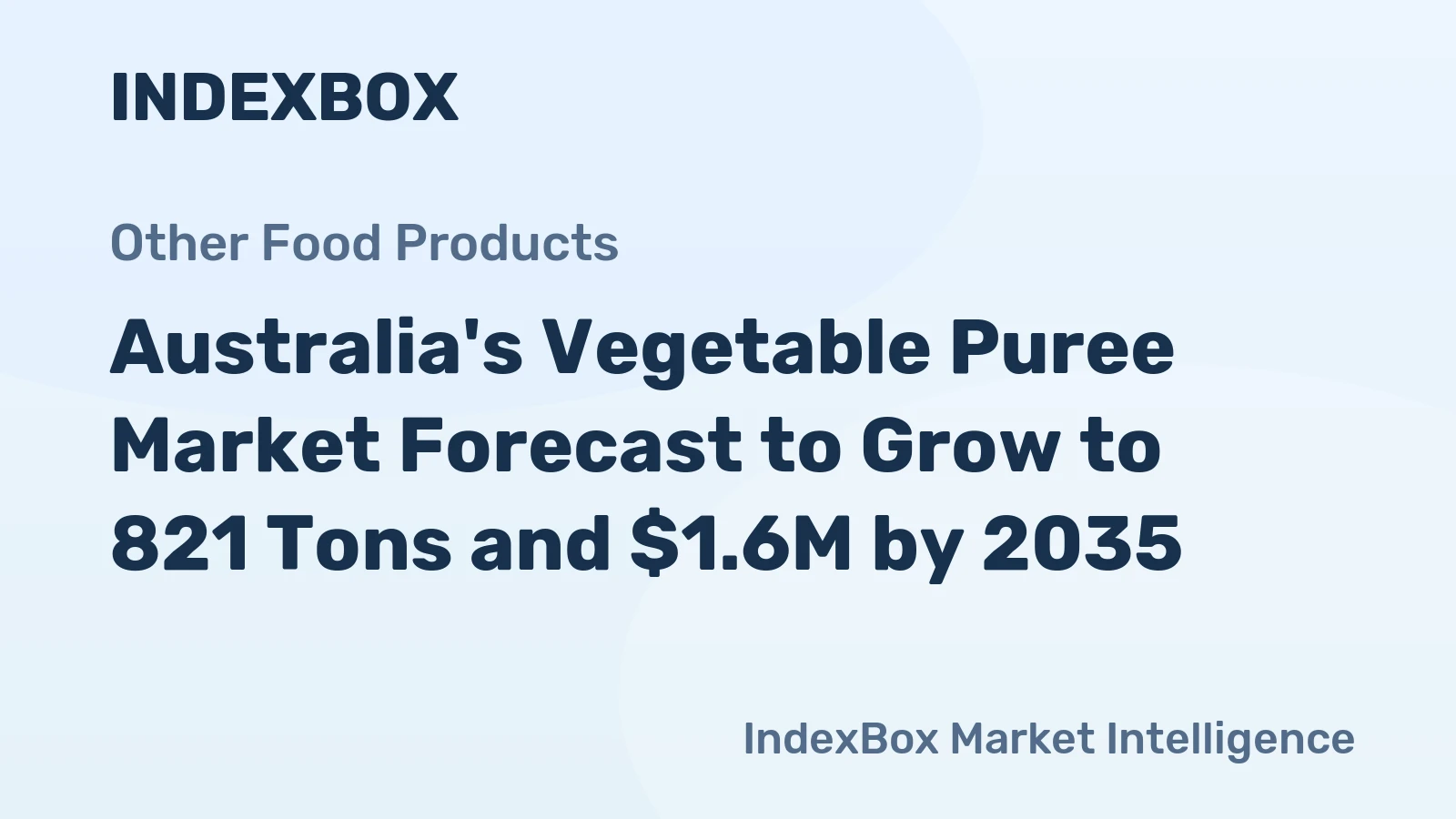 Australia's Vegetable Puree Market Forecast to Grow to 821 Tons and $1.6M by 2035