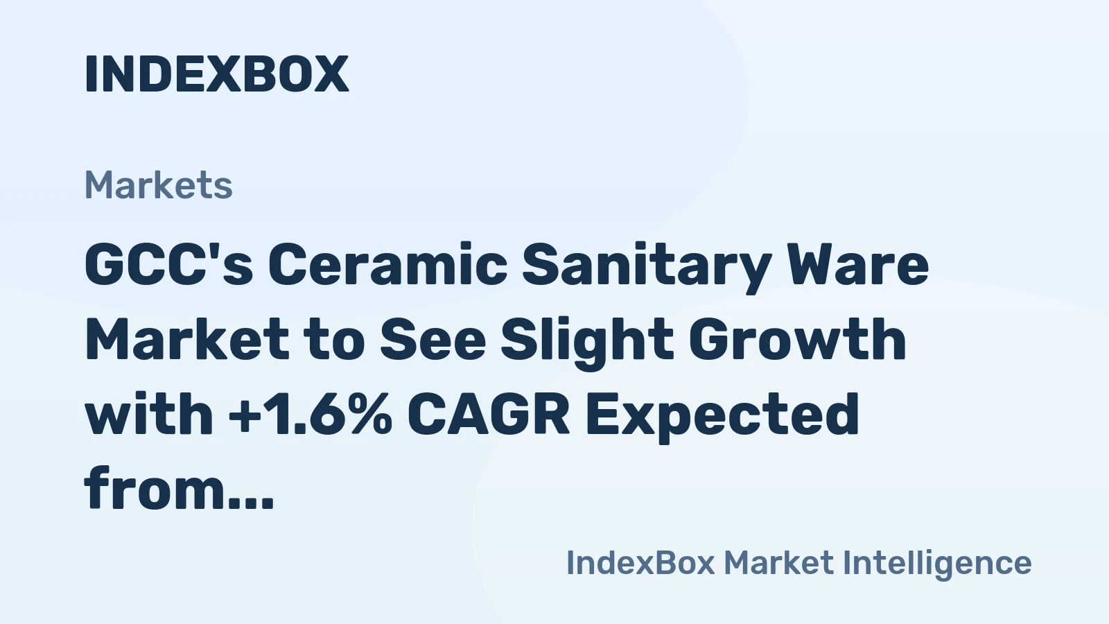GCC's Ceramic Sanitary Ware Market to See Slight Growth with +1.6% CAGR Expected from 2024 to 2035