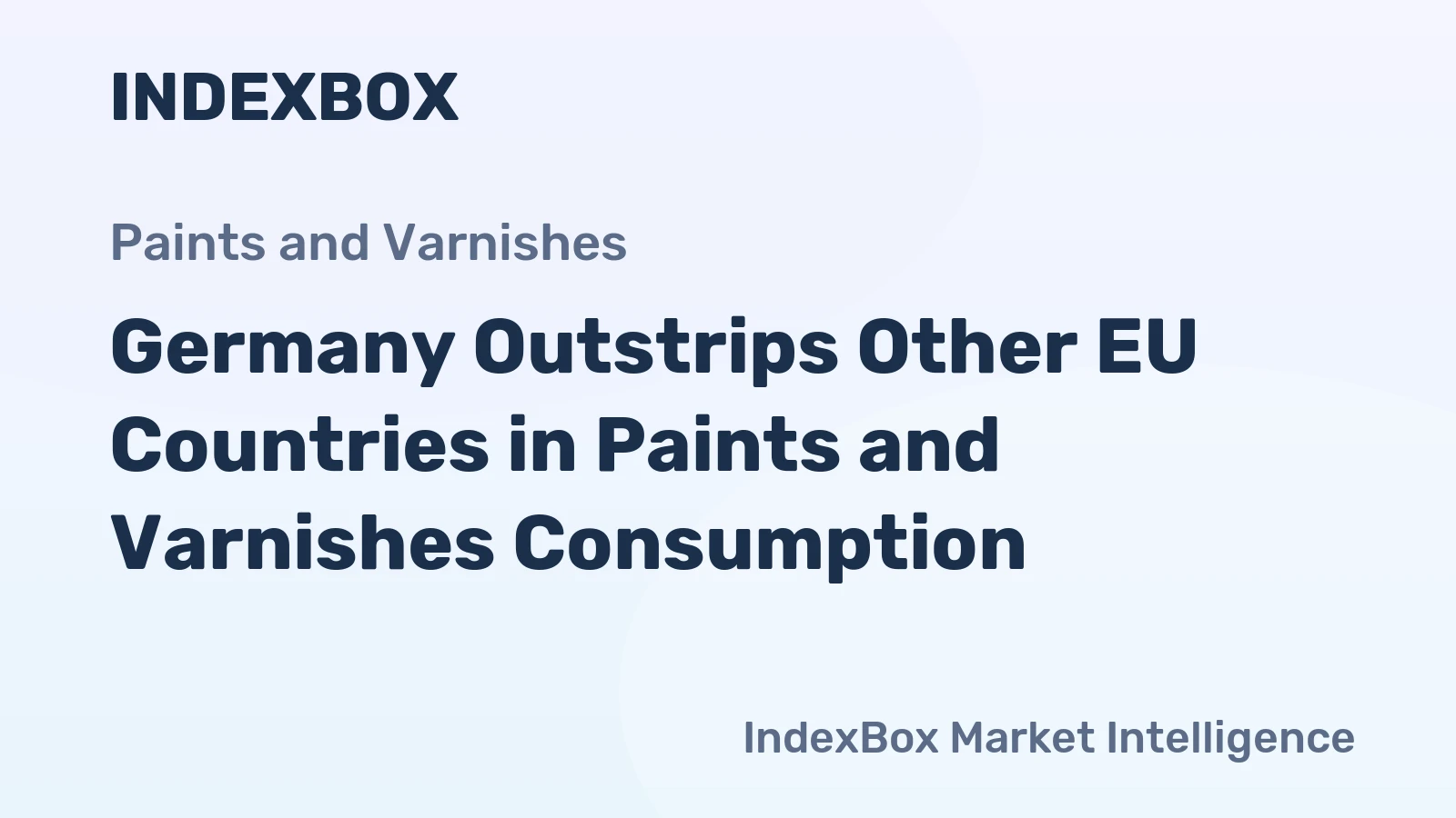 Germany Outstrips Other EU Countries in Paints and Varnishes Consumption