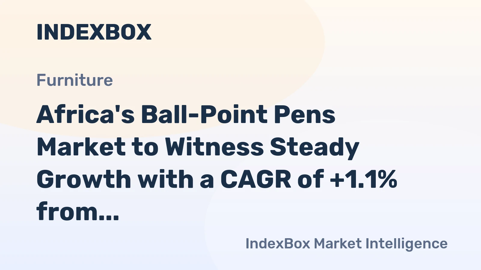 Africa's Ball-Point Pens Market to Witness Steady Growth with a CAGR of +1.1% from 2024 to 2035, Reaching $548M by 2035