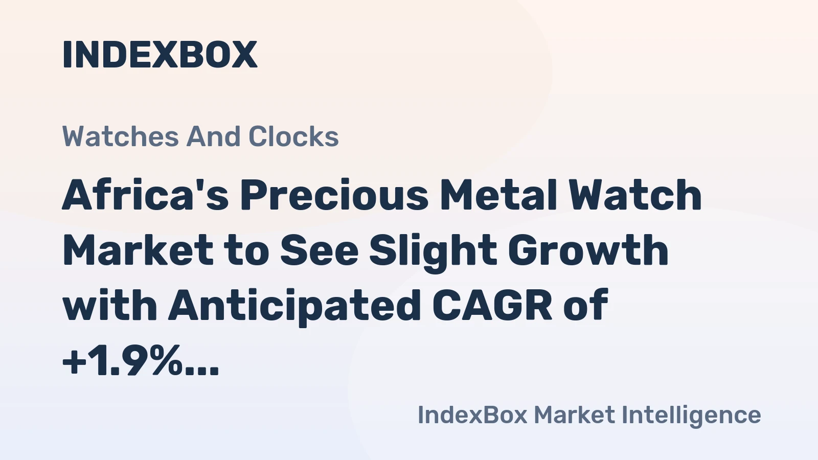 Africa's Precious Metal Watch Market to See Slight Growth with Anticipated CAGR of +1.9% from 2024 to 2035