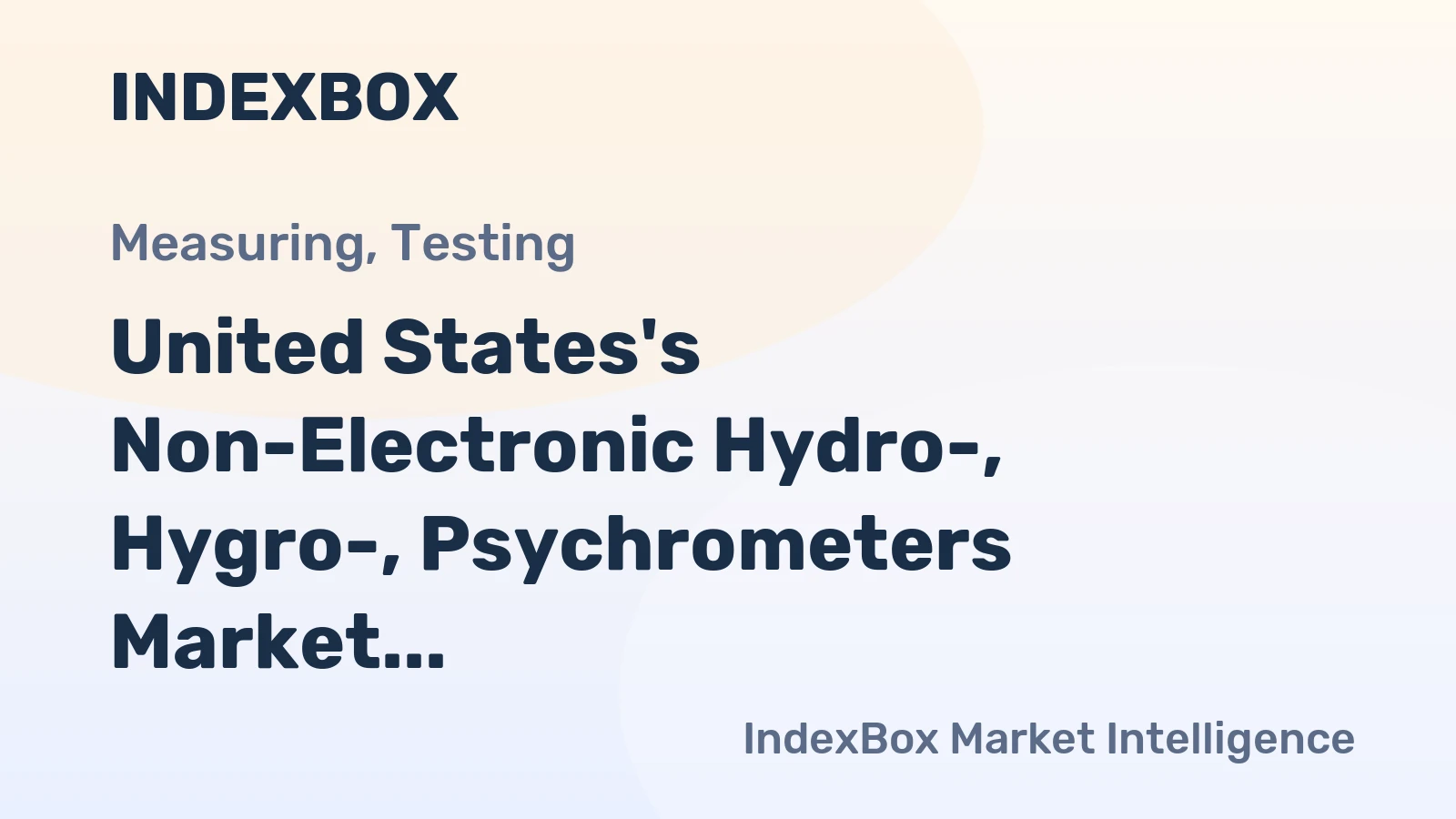 United States's Non-Electronic Hydro-, Hygro-, Psychrometers Market to Grow at 1.0% CAGR, Reaching $244M by 2035