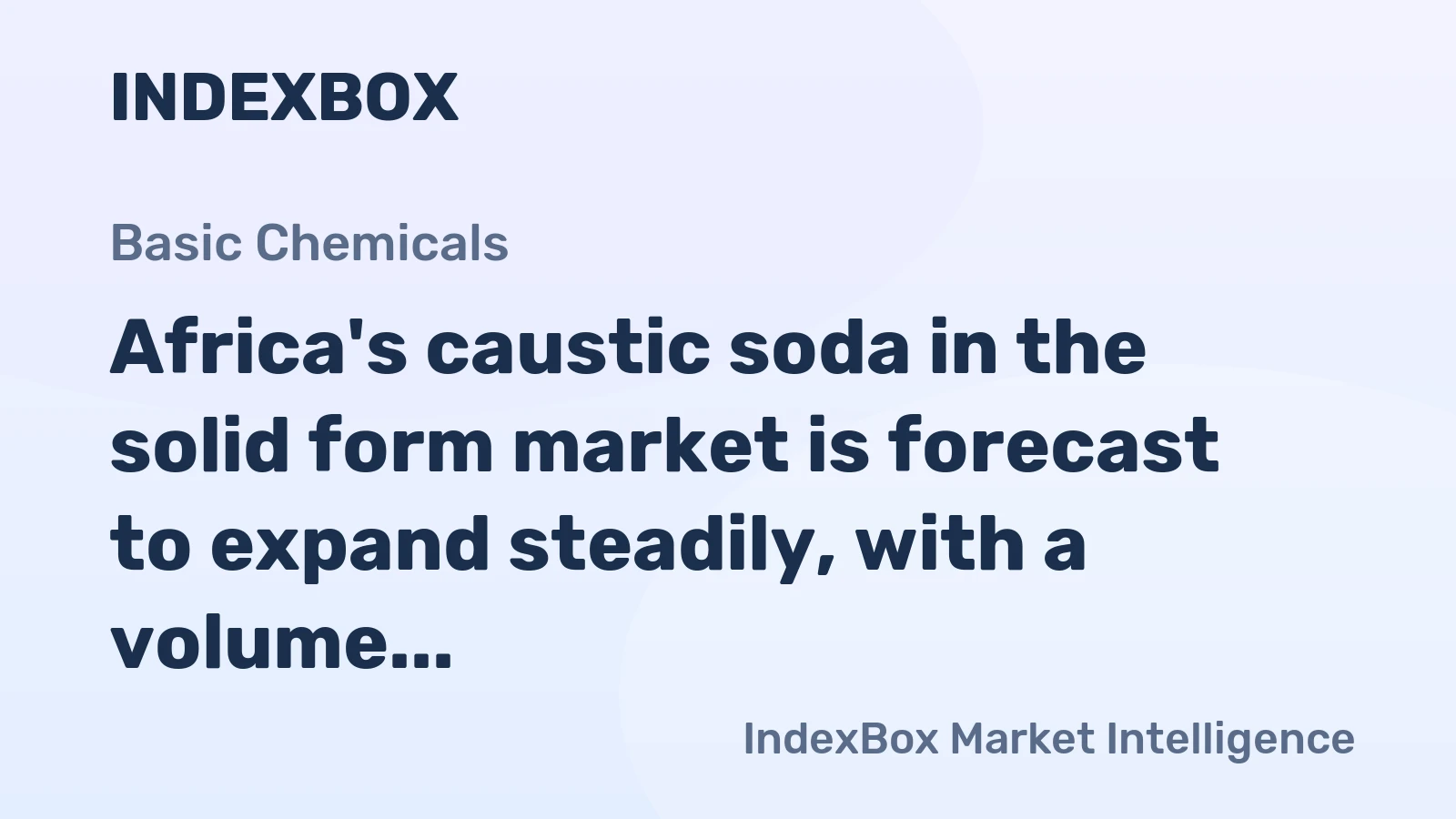 Africa's caustic soda in the solid form market is forecast to expand steadily, with a volume CAGR of +1.1% driving growth to 671K tons by 2035.