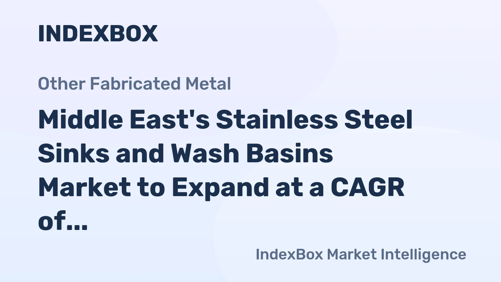 Middle East's Stainless Steel Sinks and Wash Basins Market to Expand at a CAGR of +1.7% from 2024 to 2035, Reaching 19M Units
