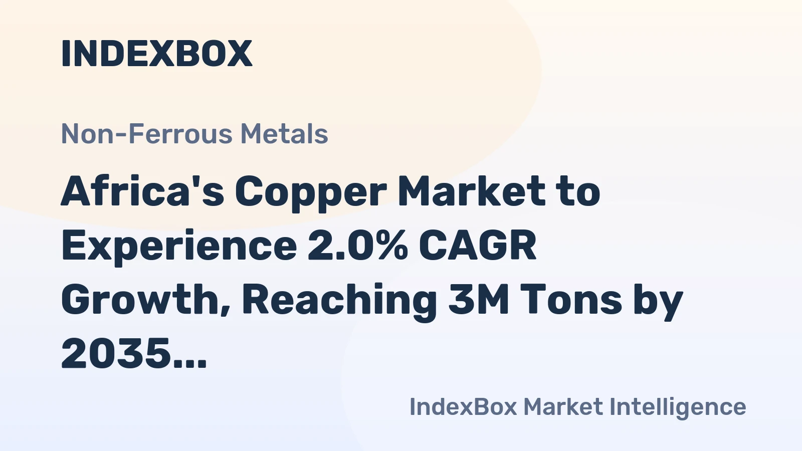 Africa's Copper Market to Experience 2.0% CAGR Growth, Reaching 3M Tons by 2035