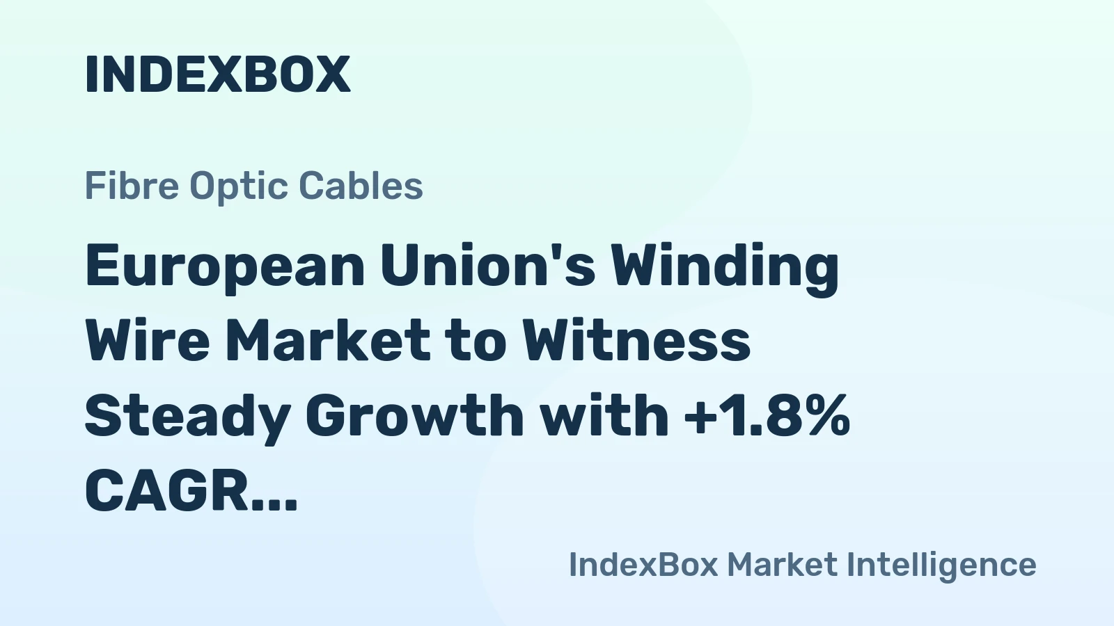 European Union's Winding Wire Market to Witness Steady Growth with +1.8% CAGR from 2024 to 2035