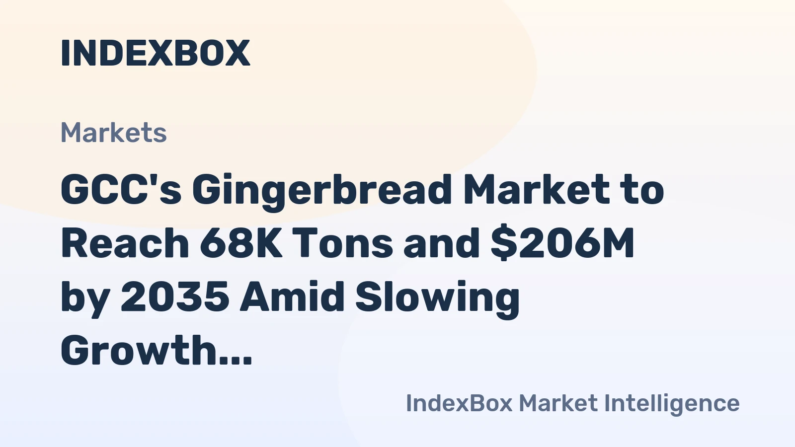 GCC's Gingerbread Market to Reach 68K Tons and $206M by 2035 Amid Slowing Growth