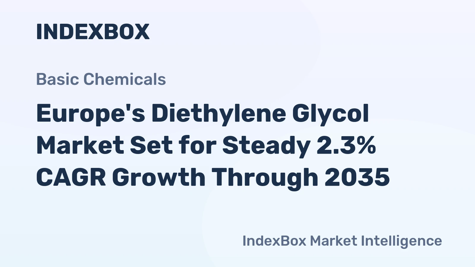 Europe's Diethylene Glycol Market Set for Steady 2.3% CAGR Growth Through 2035