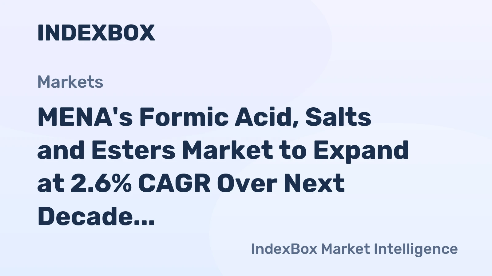MENA's Formic Acid, Salts and Esters Market to Expand at 2.6% CAGR Over Next Decade