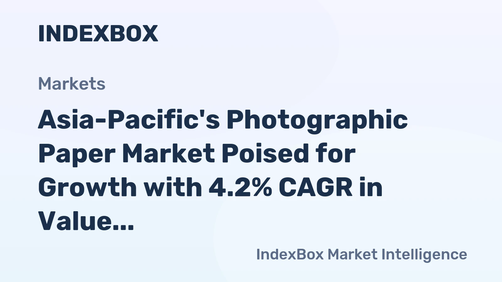 Asia-Pacific's Photographic Paper Market Poised for Growth with 4.2% CAGR in Value