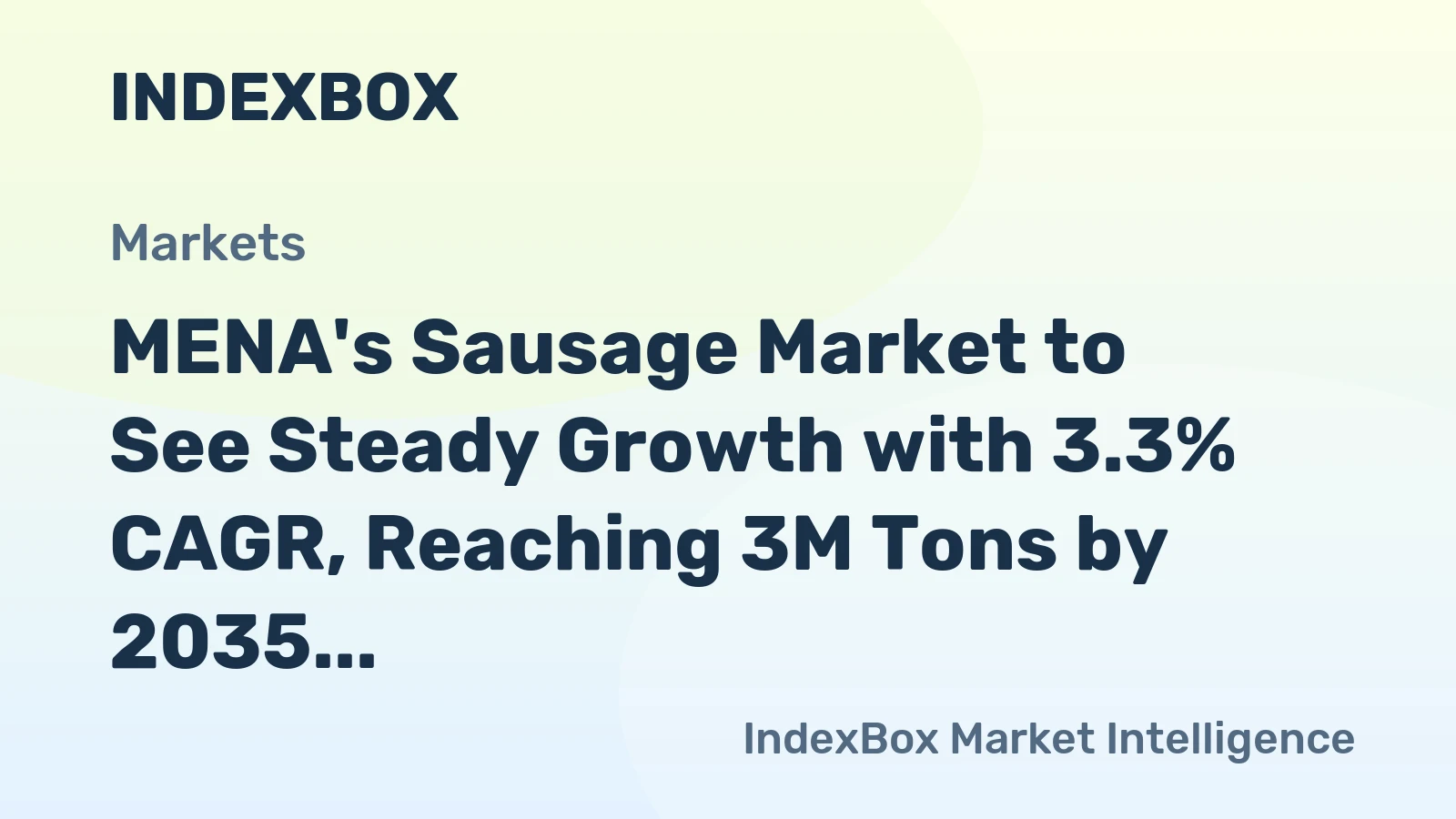 MENA's Sausage Market to See Steady Growth with 3.3% CAGR, Reaching 3M Tons by 2035