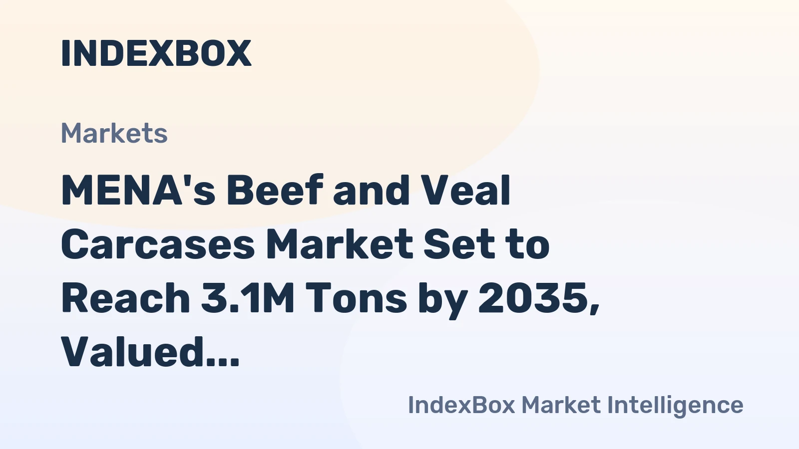 MENA's Beef and Veal Carcases Market Set to Reach 3.1M Tons by 2035, Valued at $22.5B