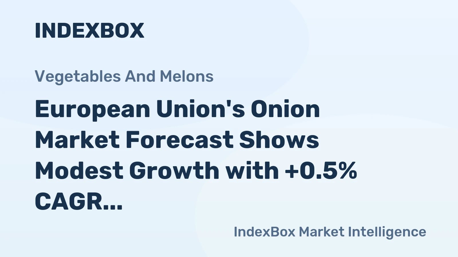 European Union's Onion Market Forecast Shows Modest Growth with +0.5% CAGR Through 2035