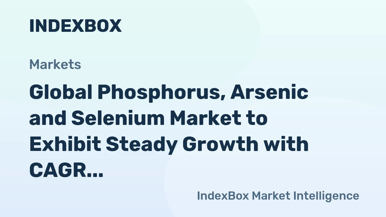Global Phosphorus, Arsenic and Selenium Market to Exhibit Steady Growth with CAGR of +1.3% from 2024 to 2035, Reaching $2.7B by 2035