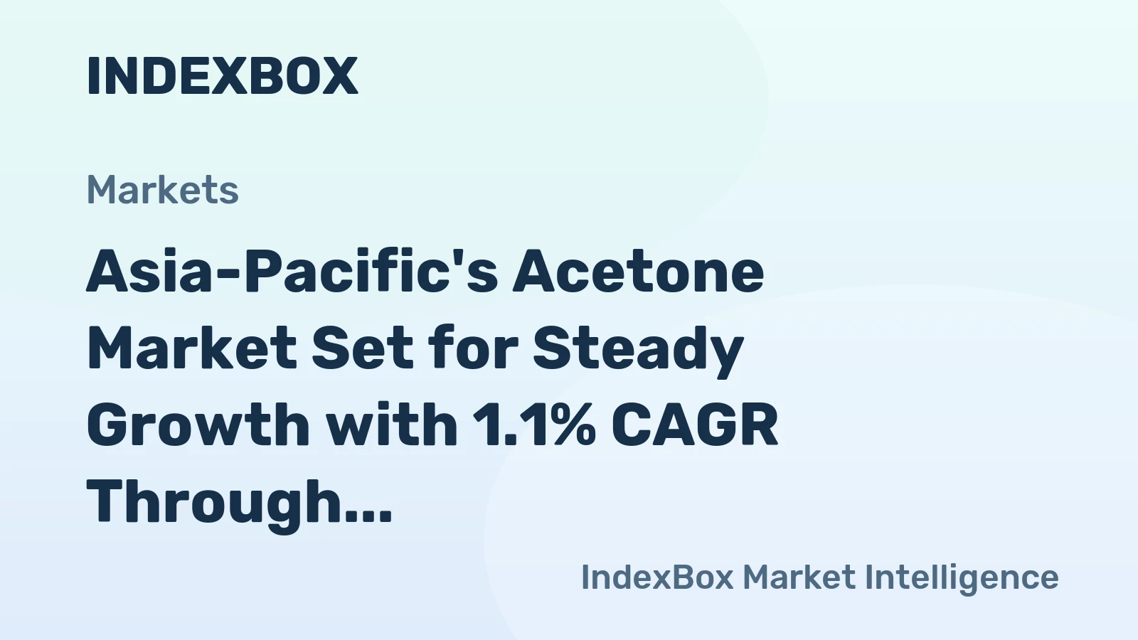 Asia-Pacific's Acetone Market Set for Steady Growth with 1.1% CAGR Through 2035