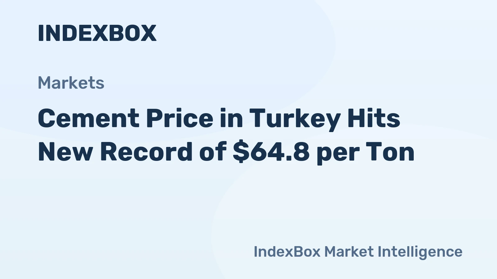 Cement Price in Turkey Hits New Record of $64.8 per Ton