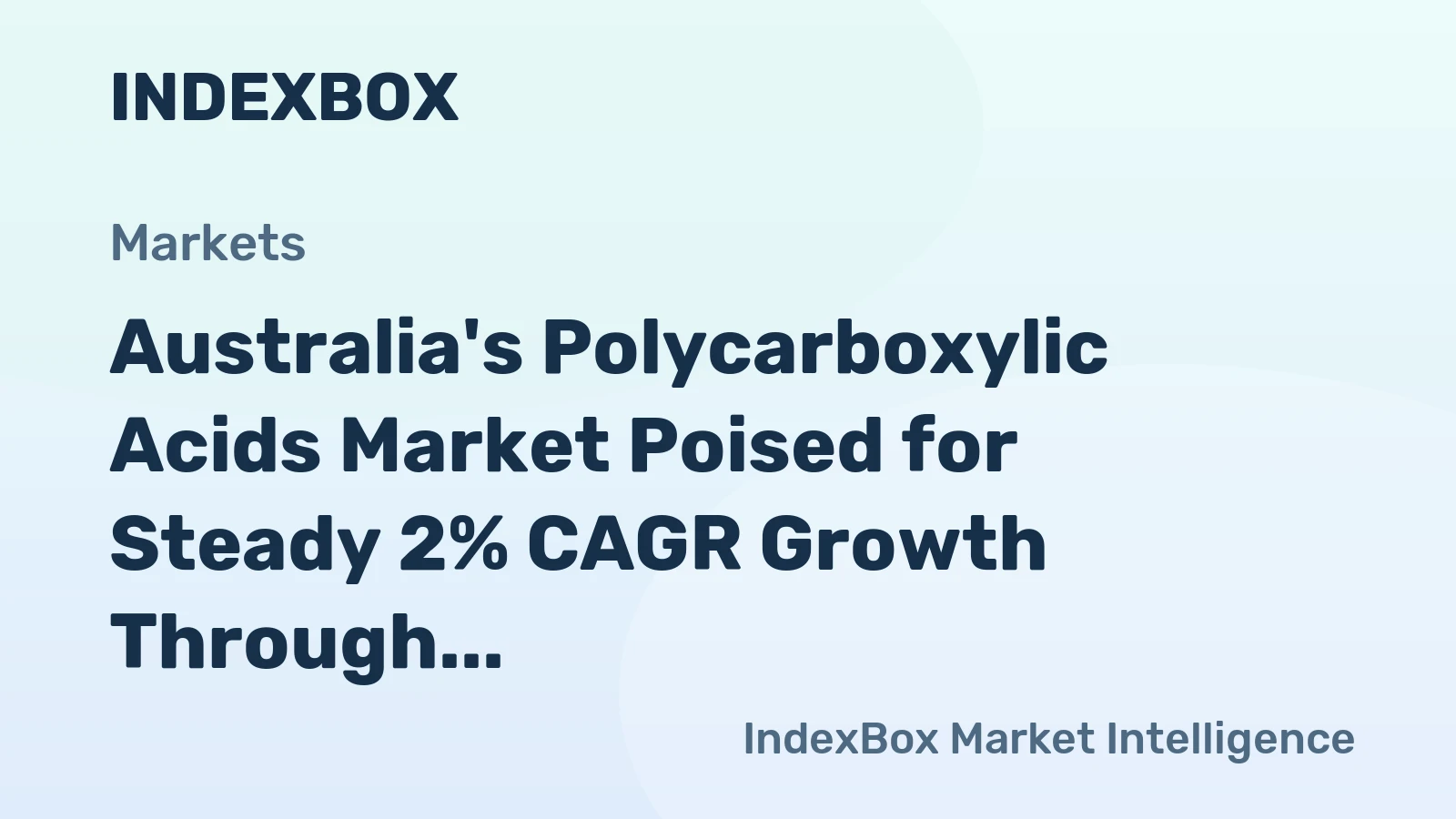 Australia's Polycarboxylic Acids Market Poised for Steady 2% CAGR Growth Through 2035