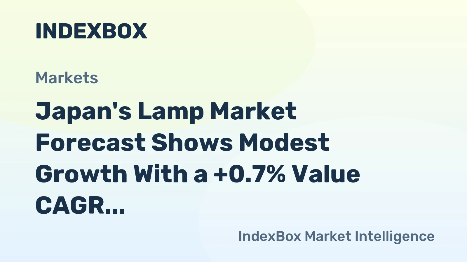 Japan's Lamp Market Forecast Shows Modest Growth With a +0.7% Value CAGR