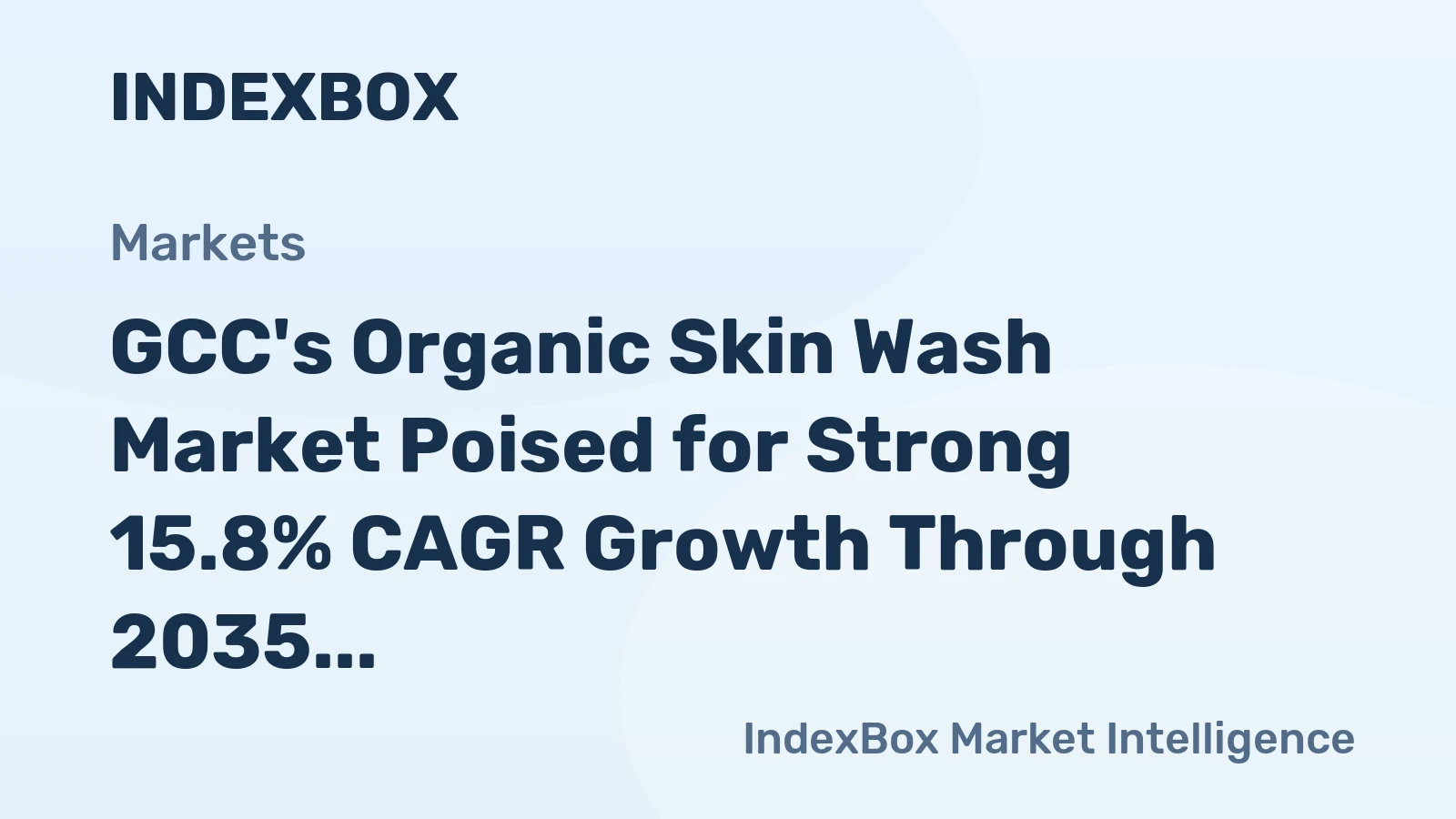 GCC's Organic Skin Wash Market Poised for Strong 15.8% CAGR Growth Through 2035
