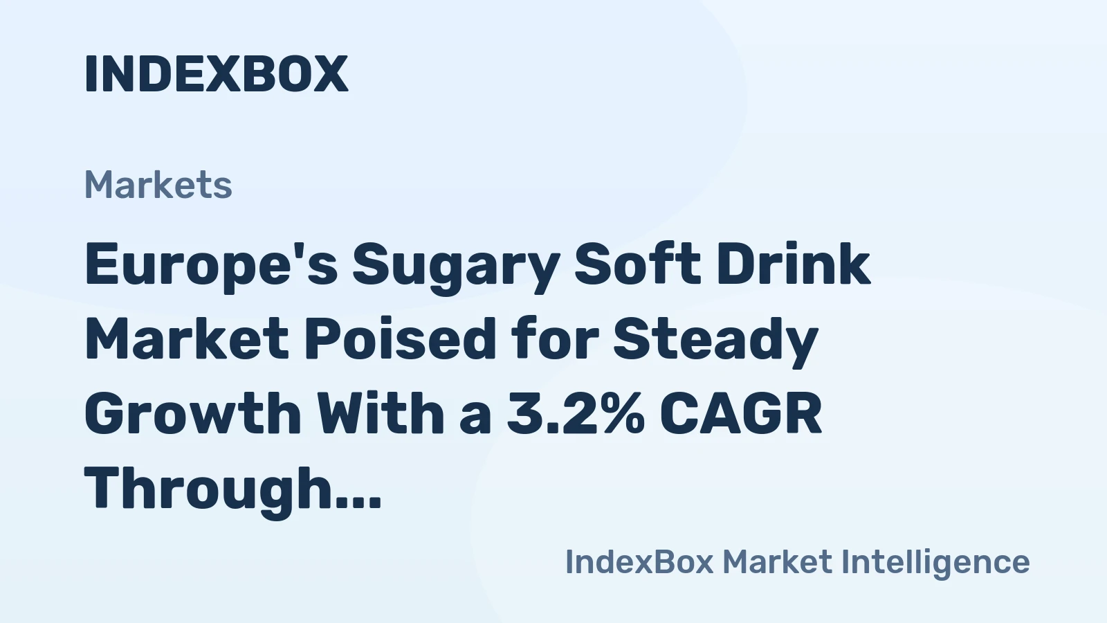 Europe's Sugary Soft Drink Market Poised for Steady Growth With a 3.2% CAGR Through 2035