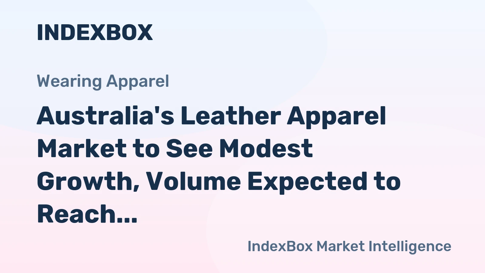 Australia's Leather Apparel Market to See Modest Growth, Volume Expected to Reach 1.2M Units by 2035