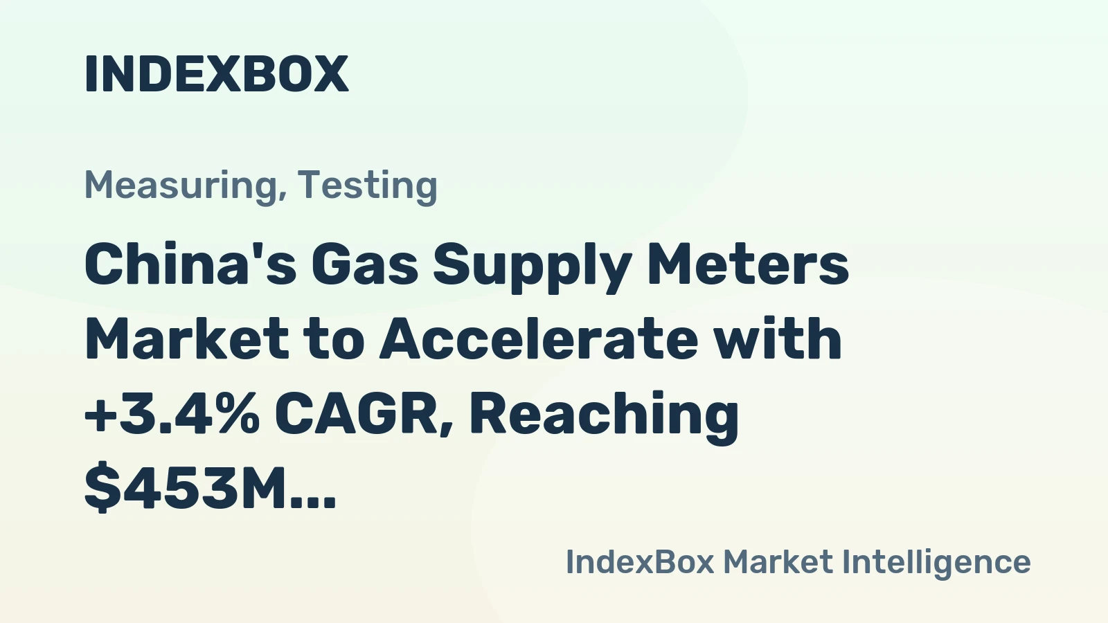 China's Gas Supply Meters Market to Accelerate with +3.4% CAGR, Reaching $453M by 2035