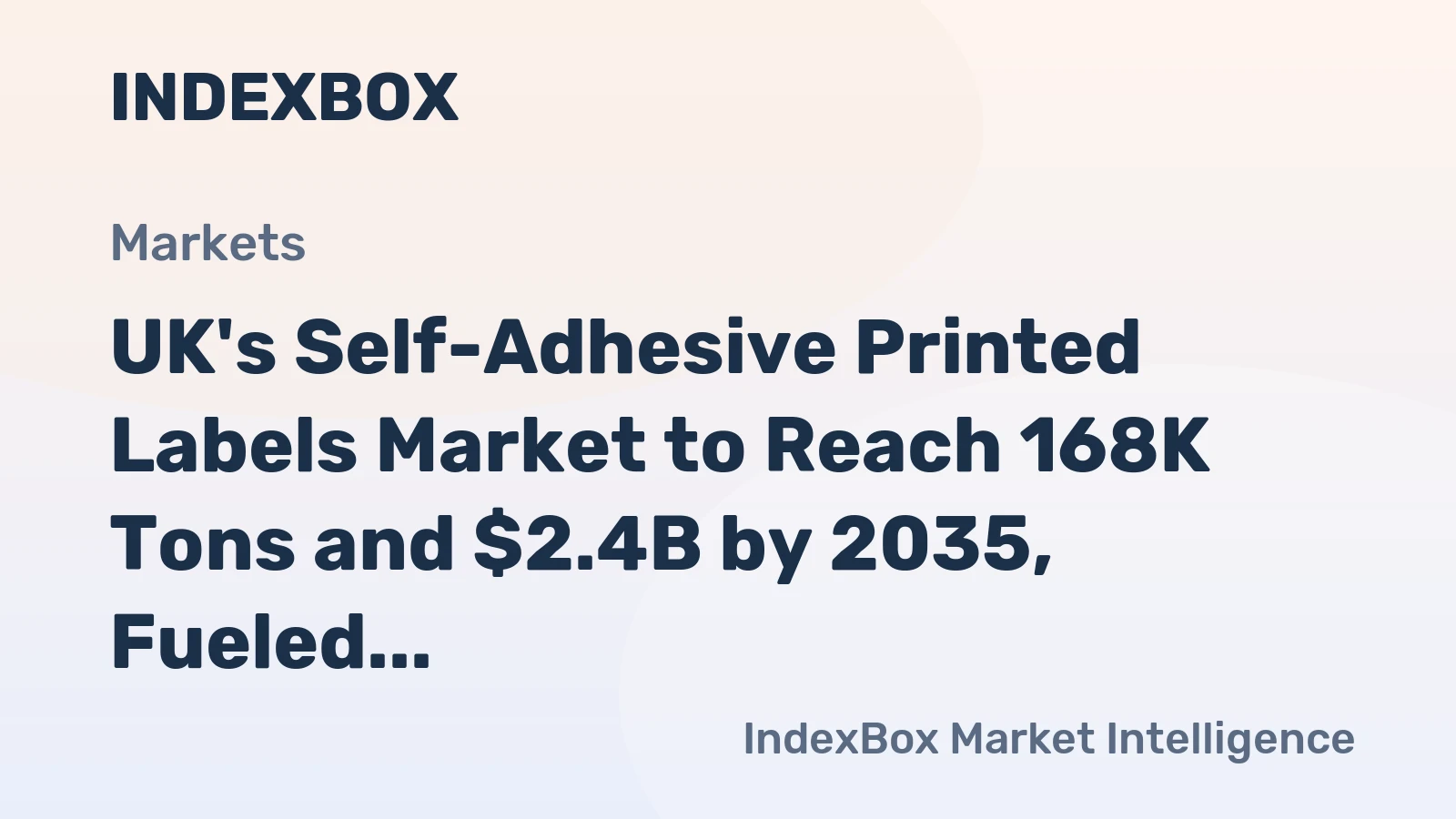 UK's Self-Adhesive Printed Labels Market to Reach 168K Tons and $2.4B by 2035, Fueled by Growing Demand