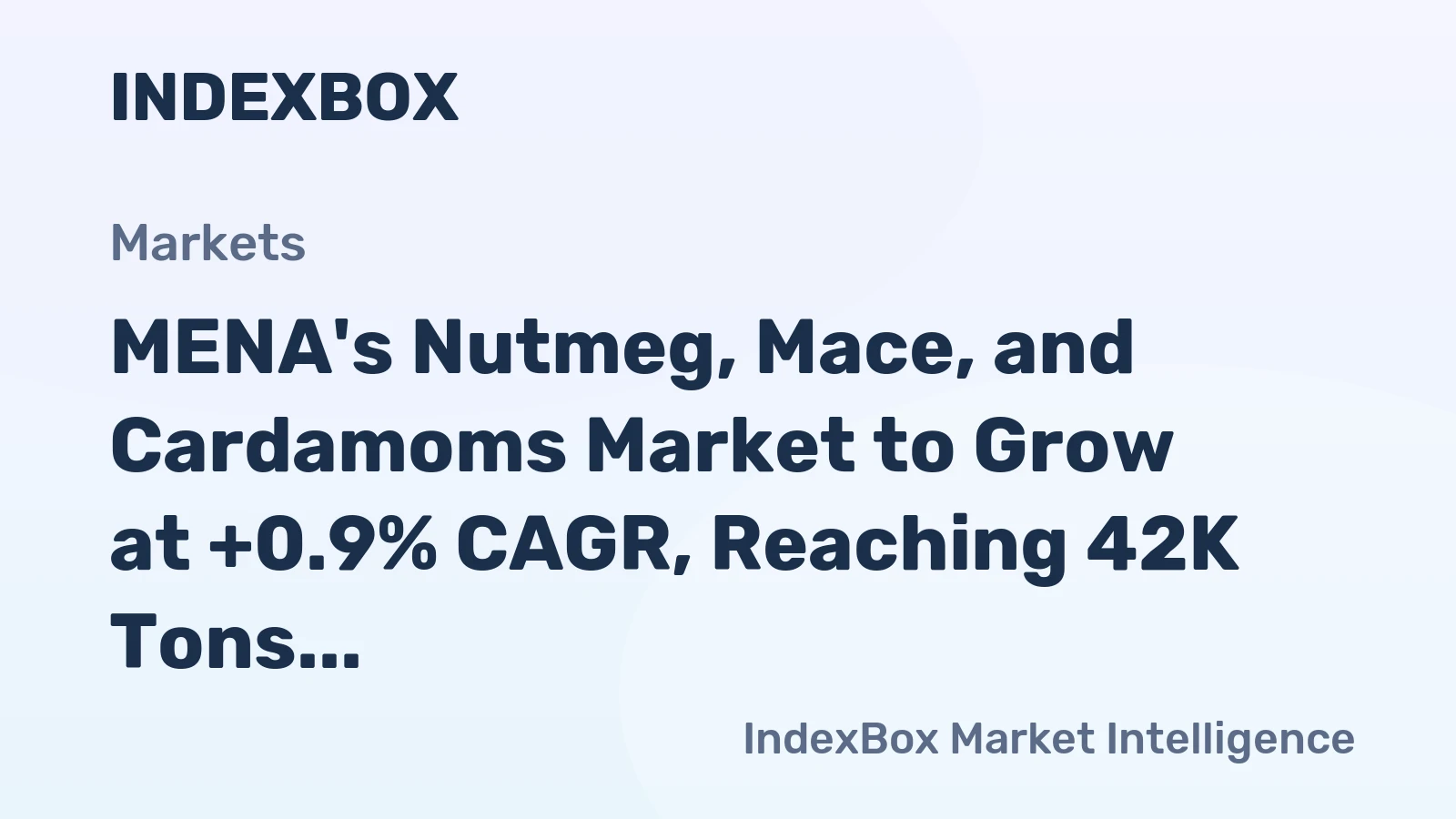 MENA's Nutmeg, Mace, and Cardamoms Market to Grow at +0.9% CAGR, Reaching 42K Tons by 2035